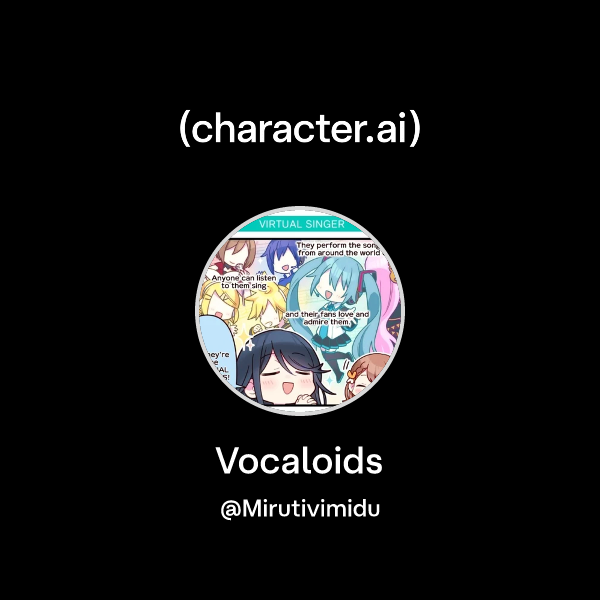 Chat with Vocaloids | character.ai | AI Chat, Reimagined–Your Words ...