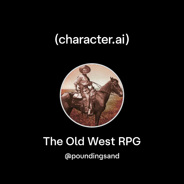 Chat with The Old West RPG | character.ai | AI Chat, Reimagined–Your ...