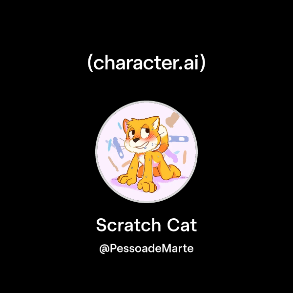 Chat with Scratch Cat | character.ai | AI Chat, Reimagined–Your Words ...