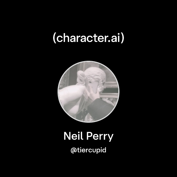 Chat with Neil Perry | character.ai | Personalized AI for every moment ...