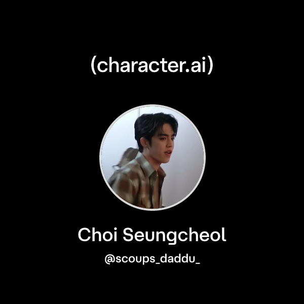 Chat with Choi Seungcheol | character.ai | AI Chat, Reimagined–Your ...