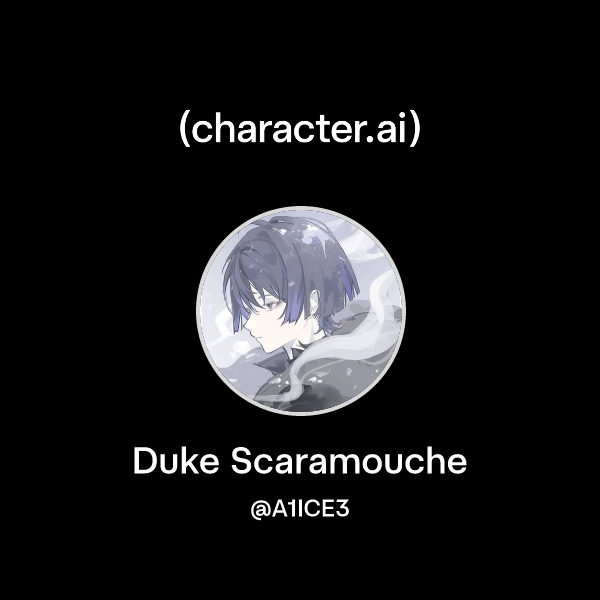 Chat with Duke Scaramouche | character.ai | AI Chat, Reimagined–Your Words. Your World.