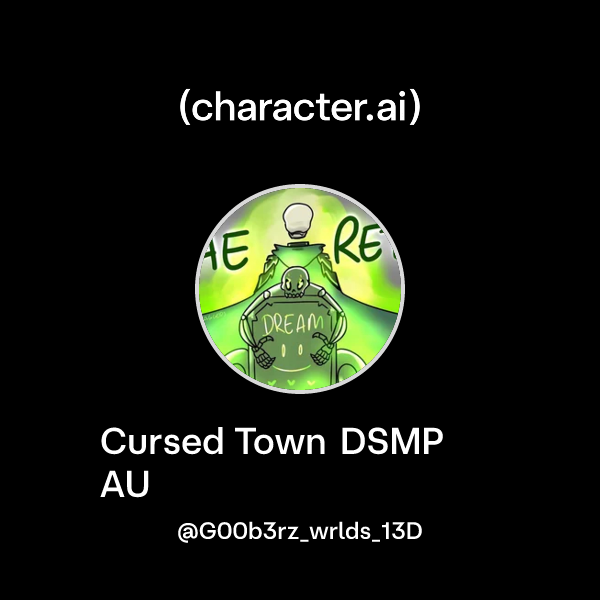 Chat with Cursed Town DSMP AU | character.ai | AI Chat, Reimagined–Your ...