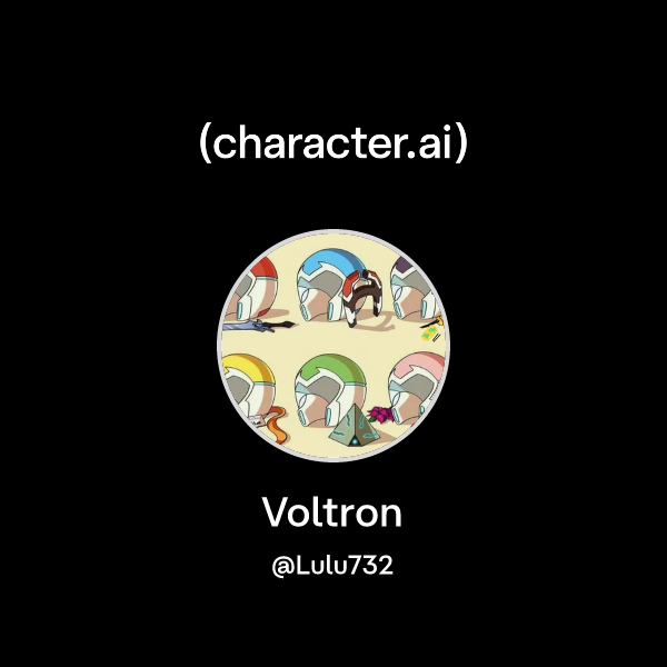 Chat with Voltron | character.ai | Personalized AI for every moment of ...