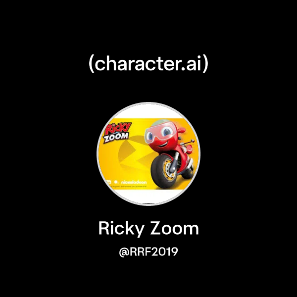 Chat with Ricky Zoom | character.ai | Personalized AI for every moment ...