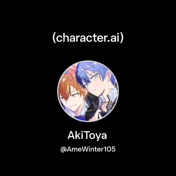 Chat with AkiToya | character.ai | Personalized AI for every moment of ...