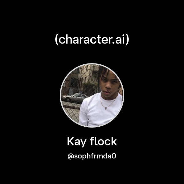 Chat with Kay flock | character.ai | AI Chat, Reimagined–Your Words. Your World.