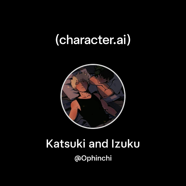 Chat with Katsuki and Izuku | character.ai | AI Chat, Reimagined–Your ...