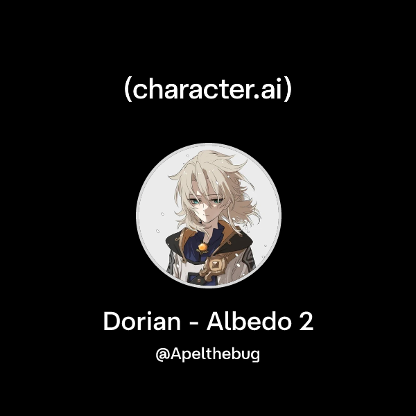 Chat with Dorian - Albedo 2 | character.ai | AI Chat, Reimagined–Your ...