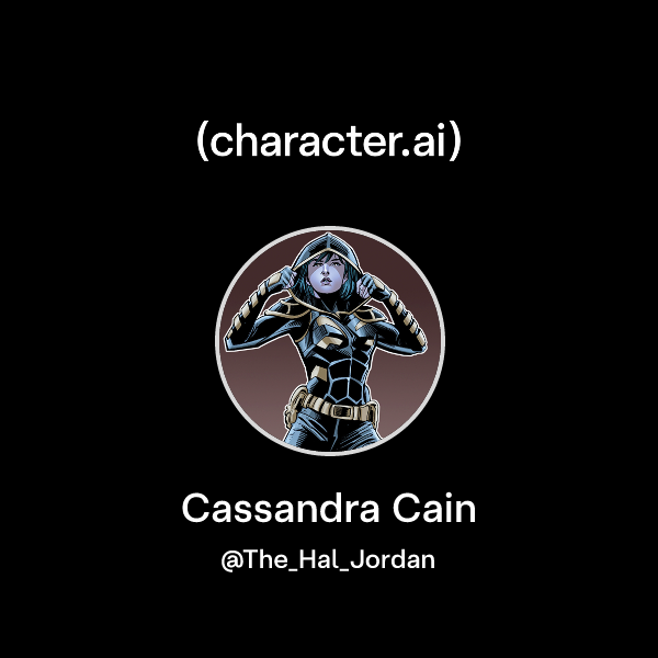 Chat with Cassandra Cain | character.ai | AI Chat, Reimagined–Your ...