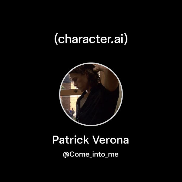 Chat with Patrick Verona | character.ai | Personalized AI for every ...