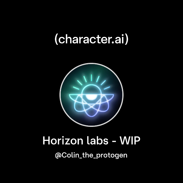 Chat with Horizon labs - WIP | character.ai | AI Chat, Reimagined–Your ...