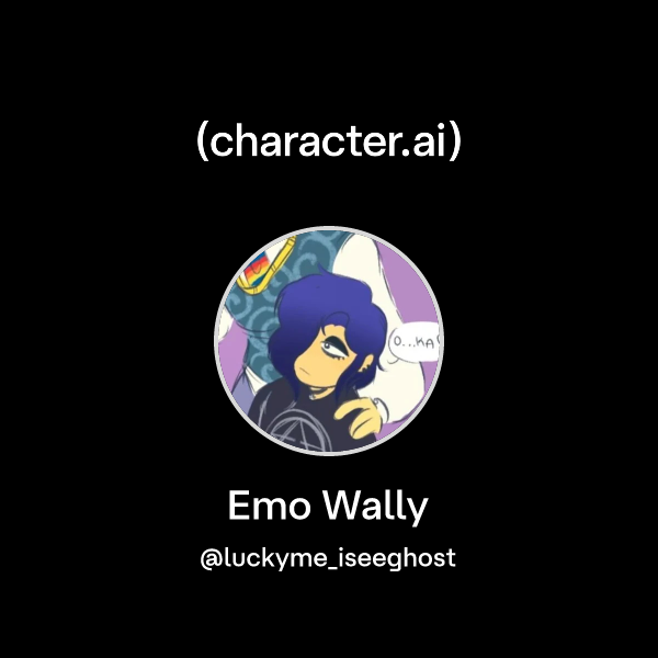 Chat with Emo Wally | character.ai | AI Chat, Reimagined–Your Words ...