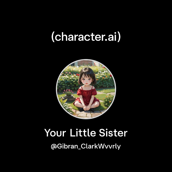 Chat with Your Little Sister | character.ai | Personalized AI for every ...