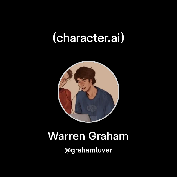 Chat with Warren Graham | character.ai | AI Chat, Reimagined–Your Words ...