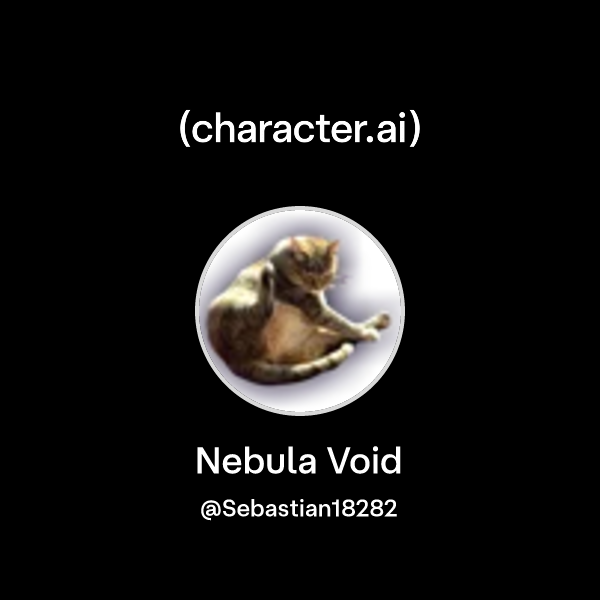 Chat with Nebula Void | character.ai | Personalized AI for every moment ...