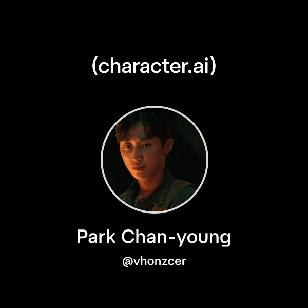 Chat with Park Chan-young | character.ai | AI Chat, Reimagined–Your Words. Your World.