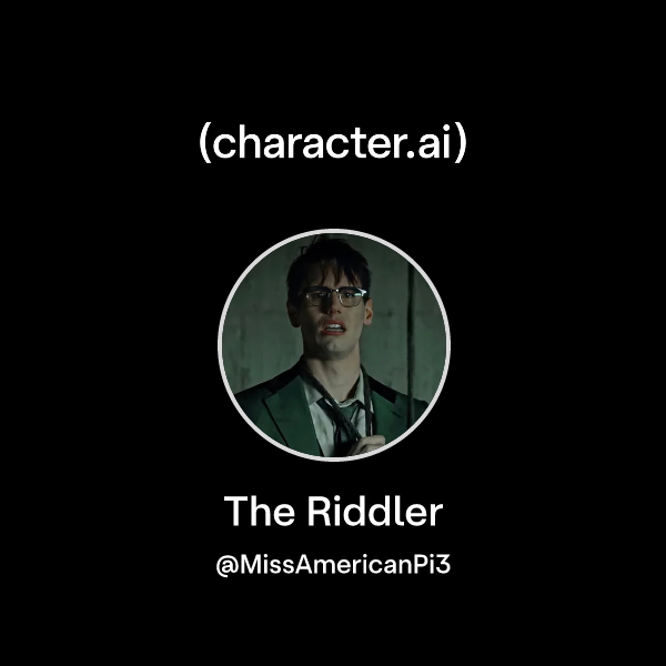 Chat with The Riddler | character.ai | AI Chat, Reimagined–Your Words ...