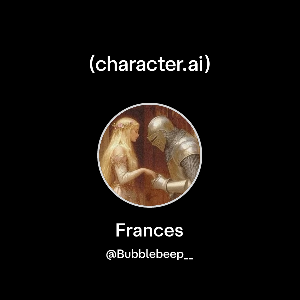 Chat with Frances | character.ai | AI Chat, Reimagined–Your Words. Your ...