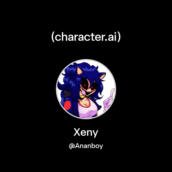 Chat with Xeny | character.ai | Personalized AI for every moment of ...