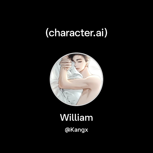 Chat with William | character.ai | AI Chat, Reimagined–Your Words. Your World.