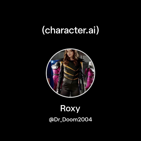 Chat with Roxy | character.ai | AI Chat, Reimagined–Your Words. Your World.