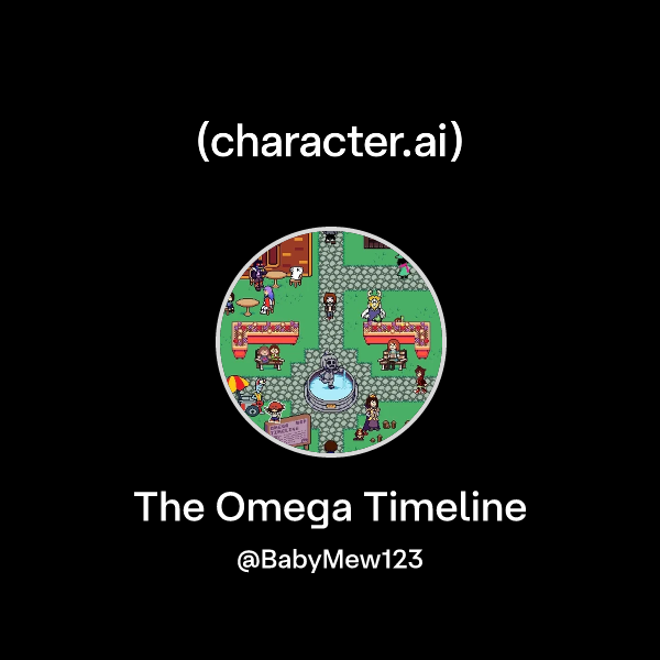 Chat with The Omega Timeline | character.ai | Personalized AI for every ...