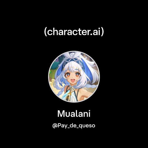 Chat with Mualani | character.ai | Personalized AI for every moment of ...