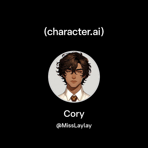 Chat with Cory | character.ai | AI Chat, Reimagined–Your Words. Your World.