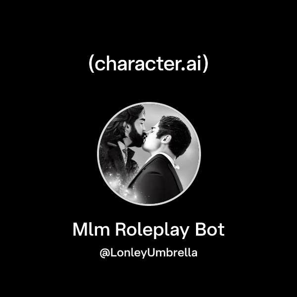 Chat with Mlm Roleplay Bot | character.ai | AI Chat, Reimagined–Your ...