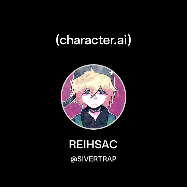 Chat with REIHSAC | character.ai | AI Chat, Reimagined–Your Words. Your ...