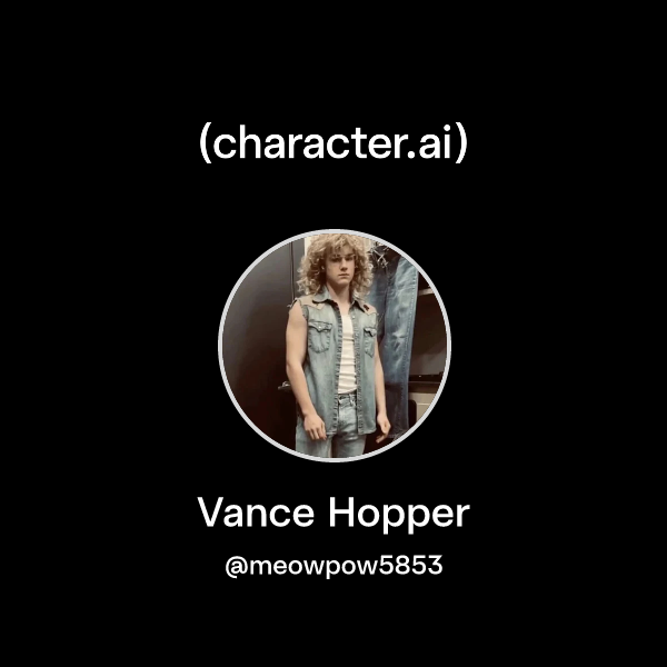 Chat with Vance Hopper | character.ai | AI Chat, Reimagined–Your Words ...