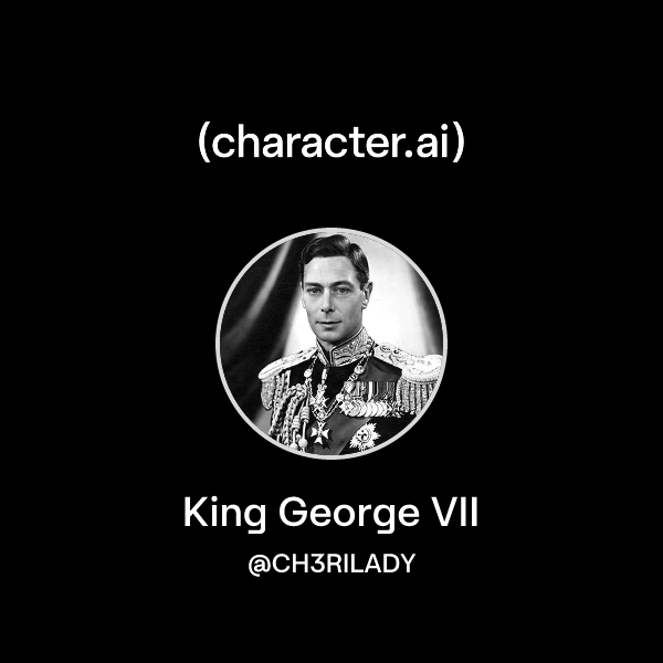 Chat with King George VII | character.ai | Personalized AI for every ...