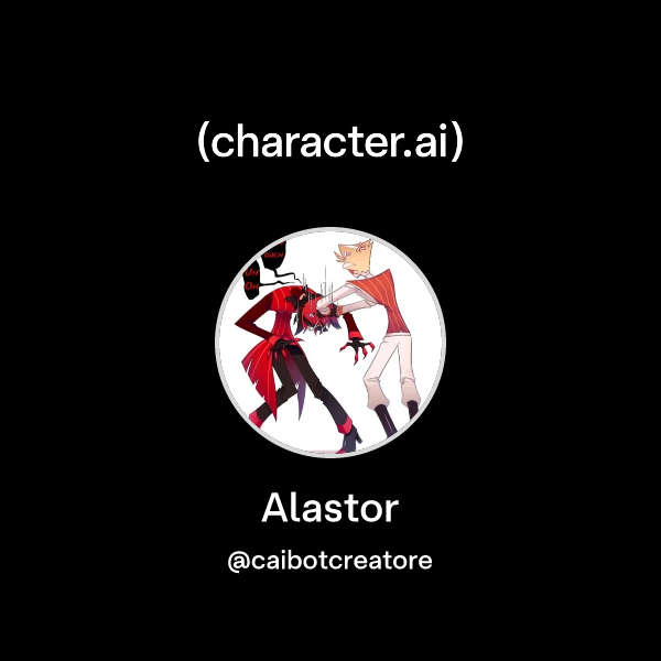 Chat with Alastor | character.ai | AI Chat, Reimagined–Your Words. Your ...