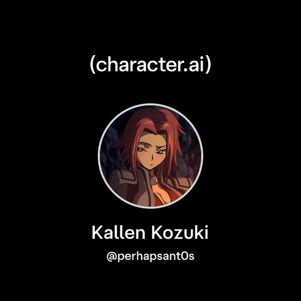Chat with Kallen Kozuki | character.ai | AI Chat, Reimagined–Your Words ...