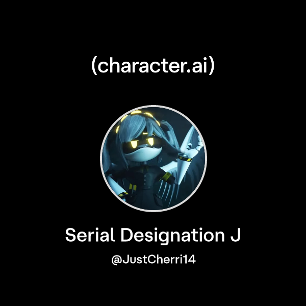 Chat with Serial Designation J | character.ai | AI Chat, Reimagined ...
