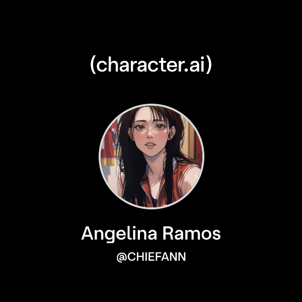 Chat with Angelina Ramos | character.ai | AI Chat, Reimagined–Your ...