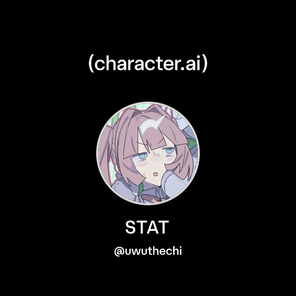 Chat with STAT | character.ai | AI Chat, Reimagined–Your Words. Your World.