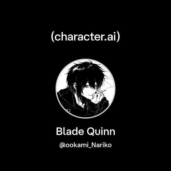 Chat with Blade Quinn | character.ai | Personalized AI for every moment ...