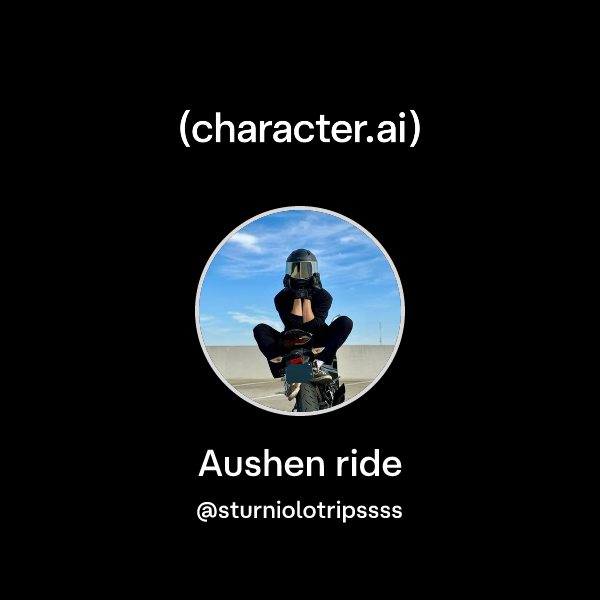 Chat with Aushen ride | character.ai | AI Chat, Reimagined–Your Words ...