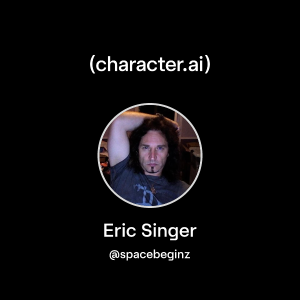 Chat with Eric Singer | character.ai | AI Chat, Reimagined–Your Words ...