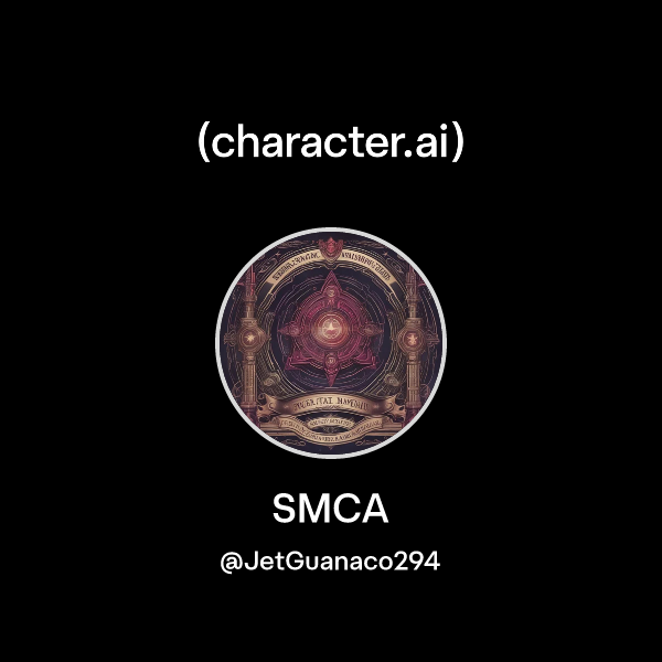 Chat with SMCA | character.ai | AI Chat, Reimagined–Your Words. Your World.