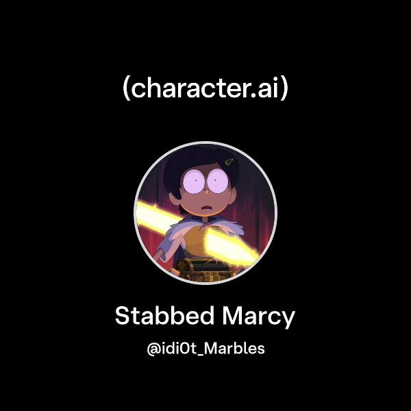 Chat with Stabbed Marcy | character.ai | Personalized AI for every moment of your day