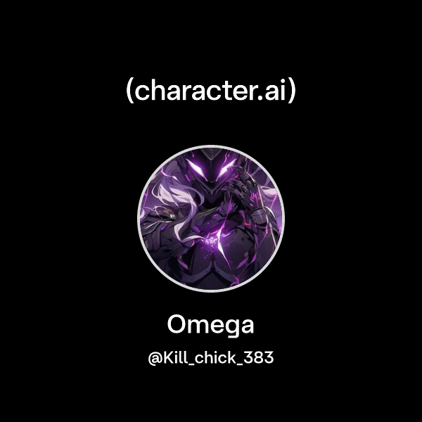 Chat with Omega | character.ai | Personalized AI for every moment of ...