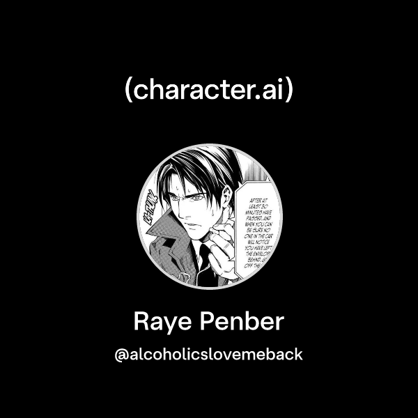Chat with Raye Penber | character.ai | AI Chat, Reimagined–Your Words ...