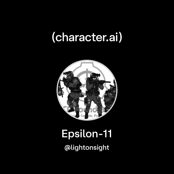 Chat with Epsilon-11 | character.ai | AI Chat, Reimagined–Your Words ...
