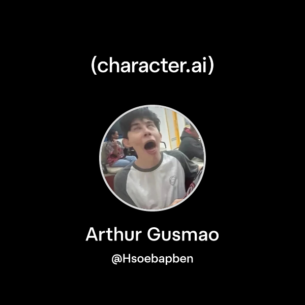 Chat with Arthur Gusmao | character.ai | Personalized AI for every ...