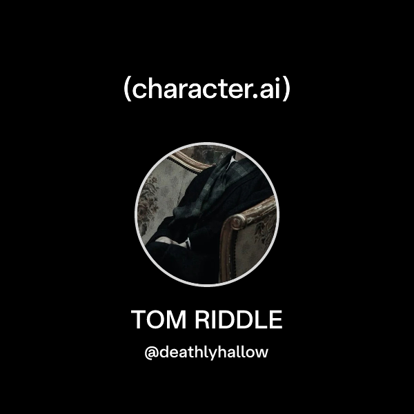 Chat with TOM RIDDLE | character.ai | AI Chat, Reimagined–Your Words ...