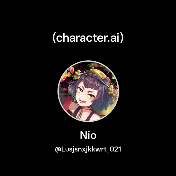 Chat with Nio | character.ai | AI Chat, Reimagined–Your Words. Your World.