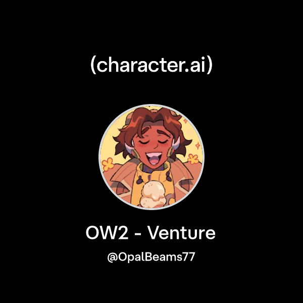 Chat with OW2 - Venture | character.ai | Personalized AI for every ...